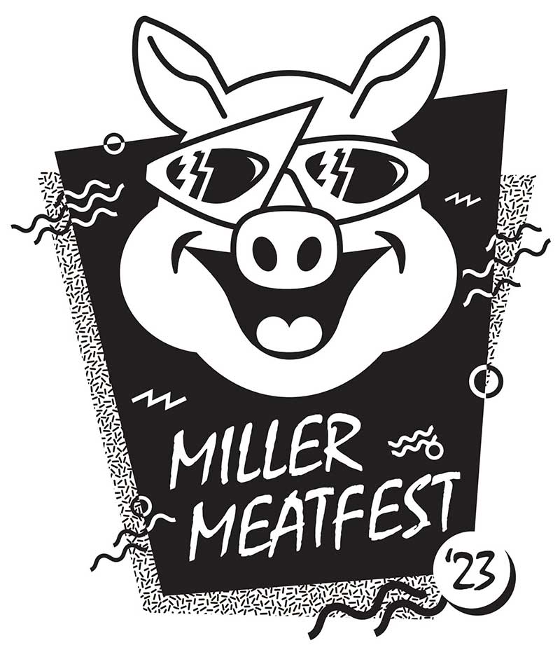 Miller Meat Fest – Pace yourself. There will be more.